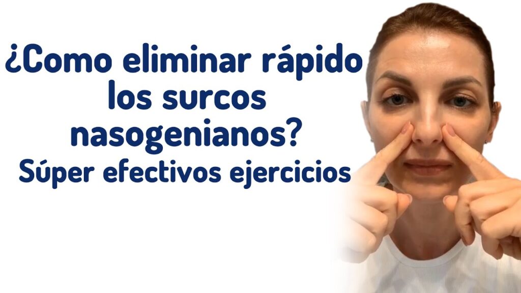 Elimina surcos nasogenianos naturalmente: Guía práctica y efectiva