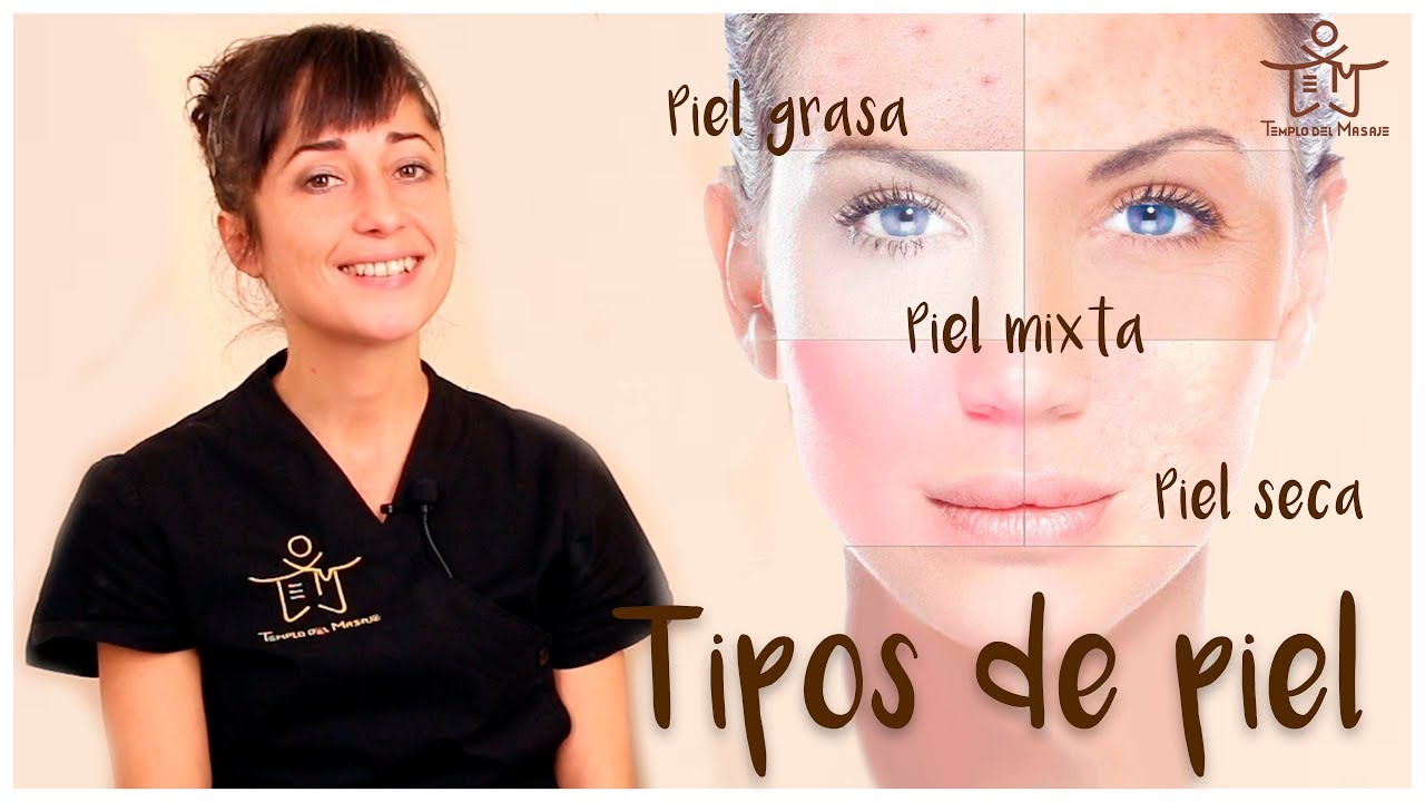 ¿Tienes la piel grasa? Descubre cómo saberlo