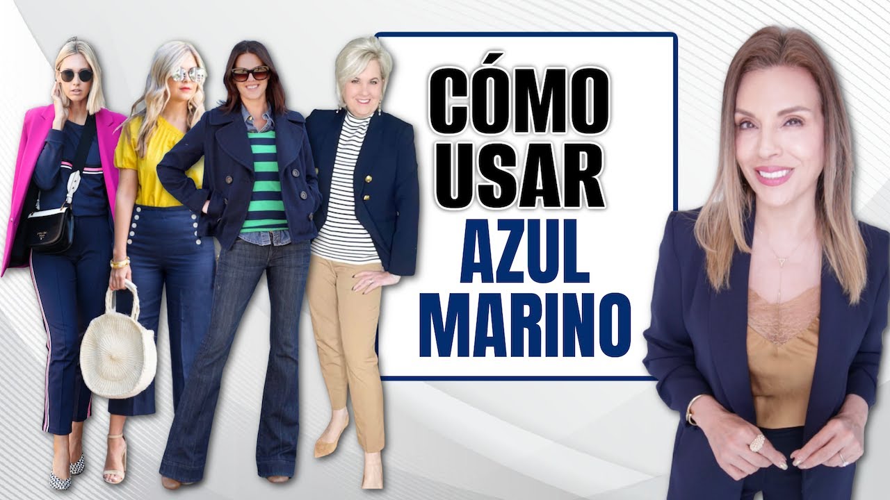 Ideas para combinar el color azul marino en tu outfit
